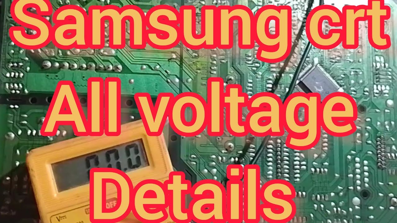 Samsung ultra slim crt tv all voltage details - YouTube