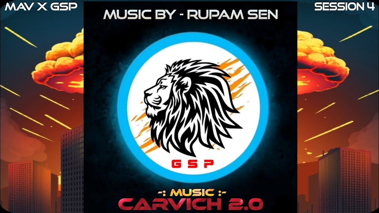 CARVICH 2.0 - AUDIO MUSIC | RUPAM SEN, (MAV X GSP) | #CARVICH2.0 @GSPOfficial1339 - YouTube