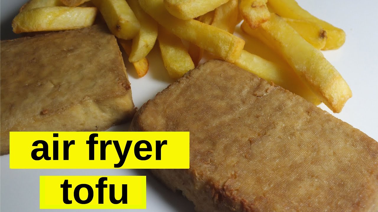 THE BEST AIR FRYER TOFU 😋 Meat Substitute 💖 Easy Vegan Recipe With ...