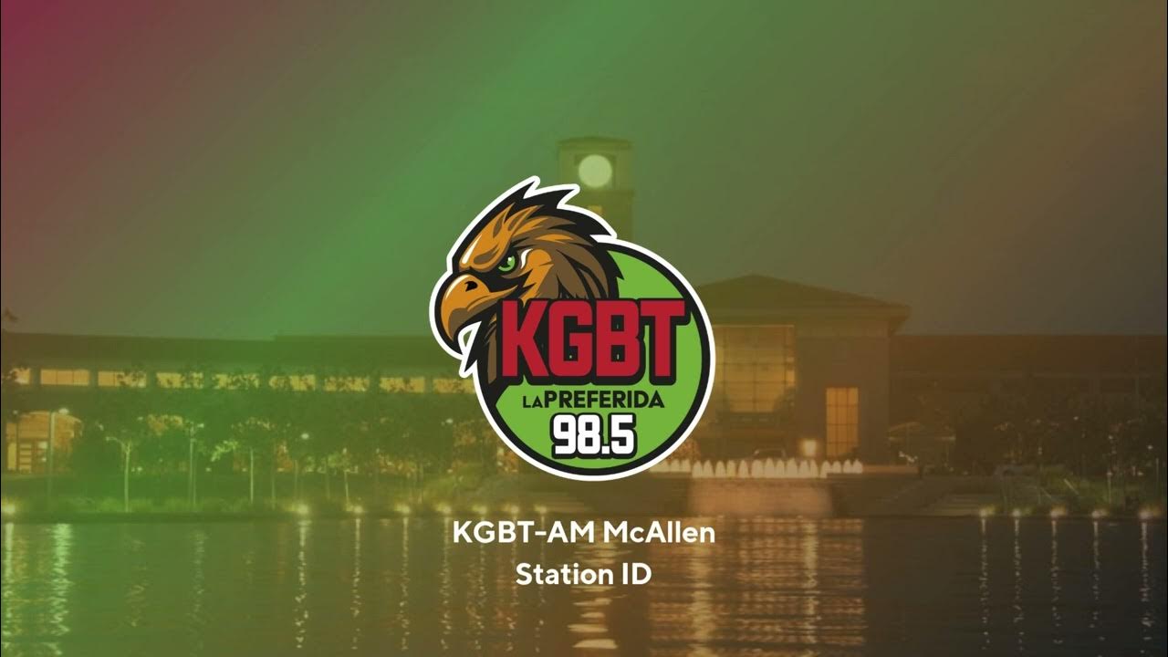 KGBT-FM 98.5: KGBT La Preferida 98.5 - McAllen, TX - Station ID - 1/2/2025 - YouTube