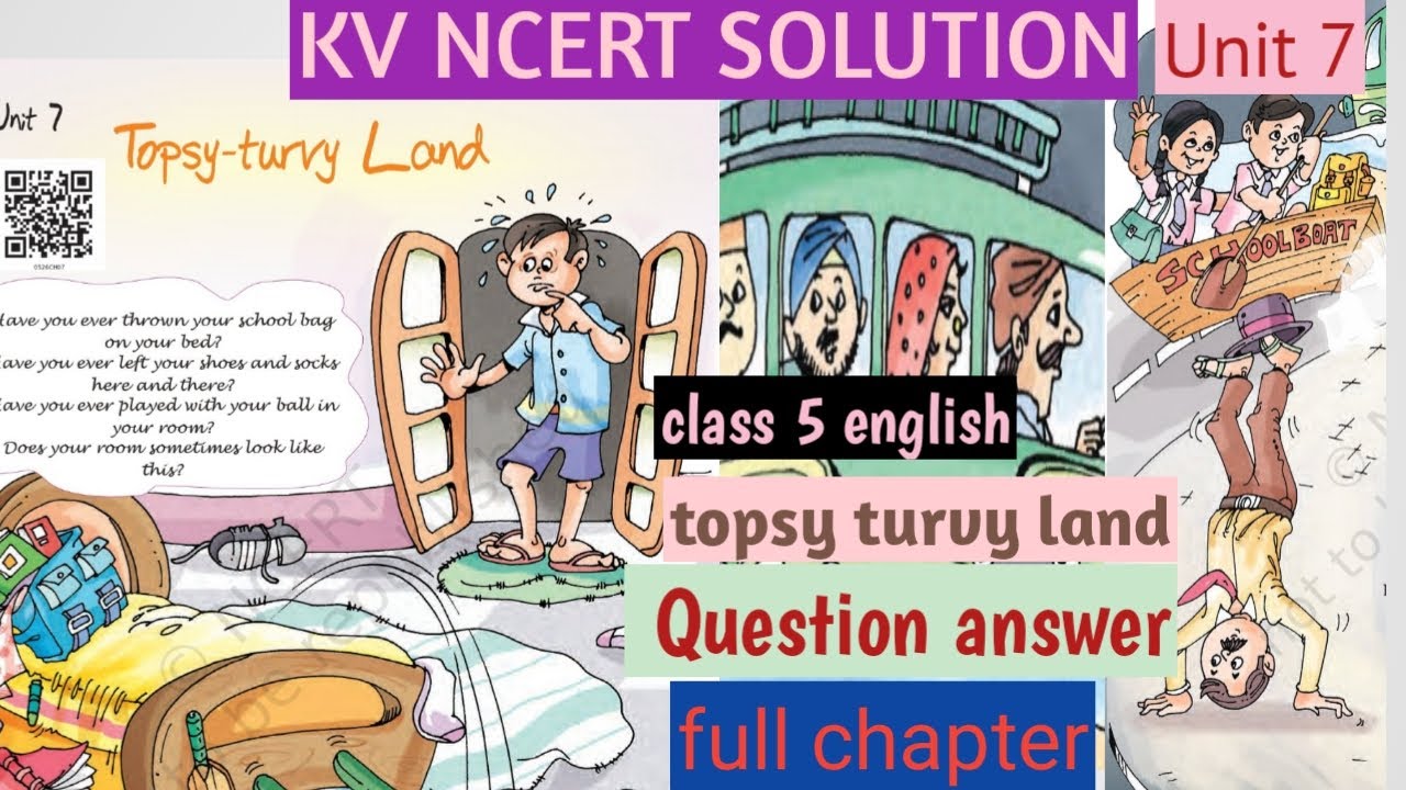 Topsy -turvy land ||unit 7||English||Class -5||हिन्दी Explanation||Word ...