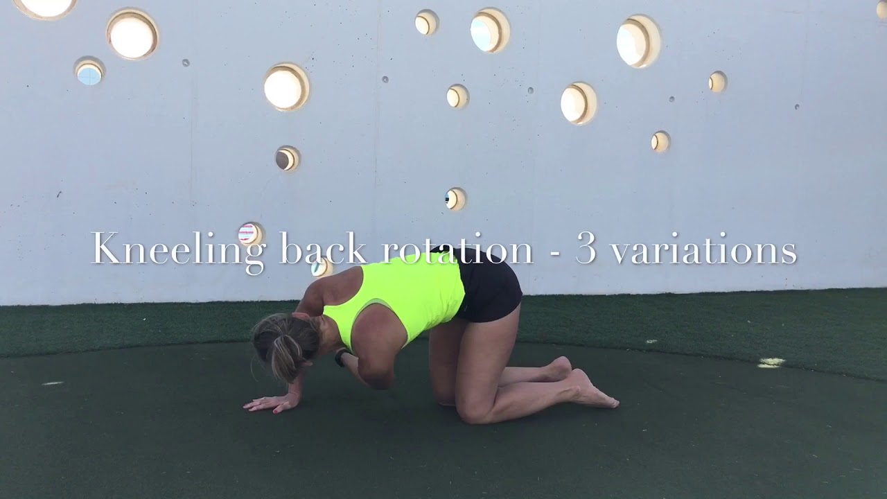Kneeling back rotation - 3 variations - YouTube