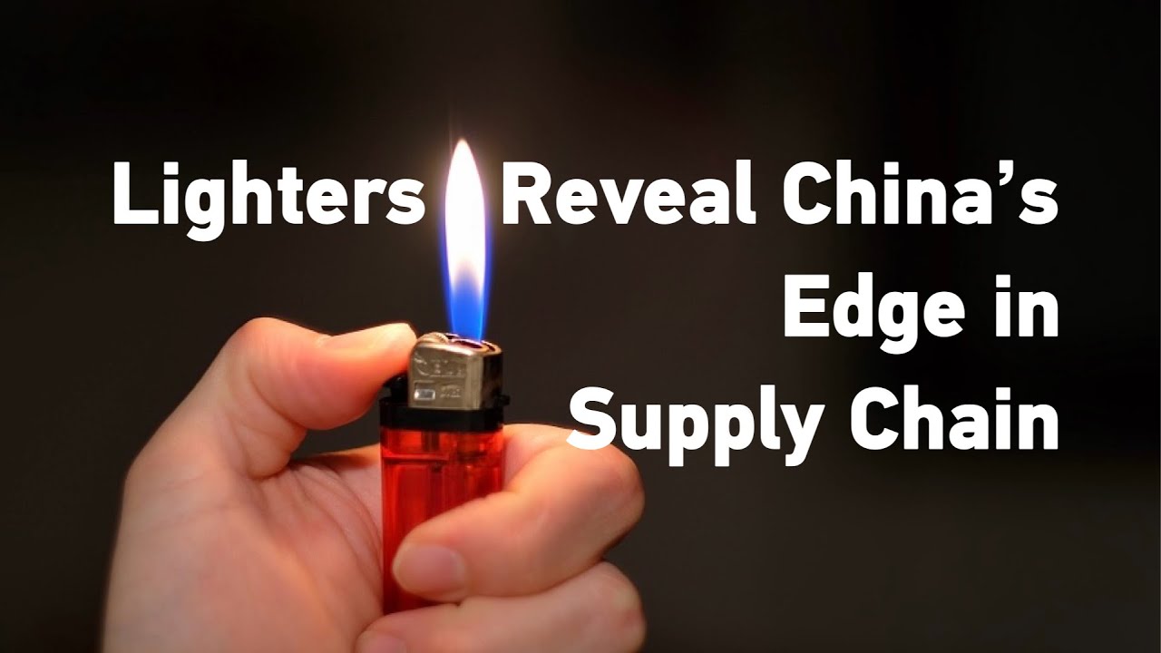 Small lighters reveal China's massive edge in industrial supply chain ...