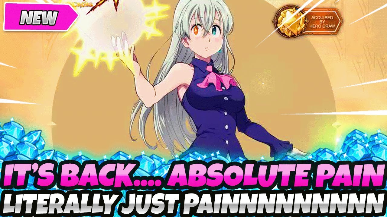 *IT'S BACK...* ABSOLUTE PAIN... LITERALLY JUST PAINNNNNNNNNNN (7DS Idle ...