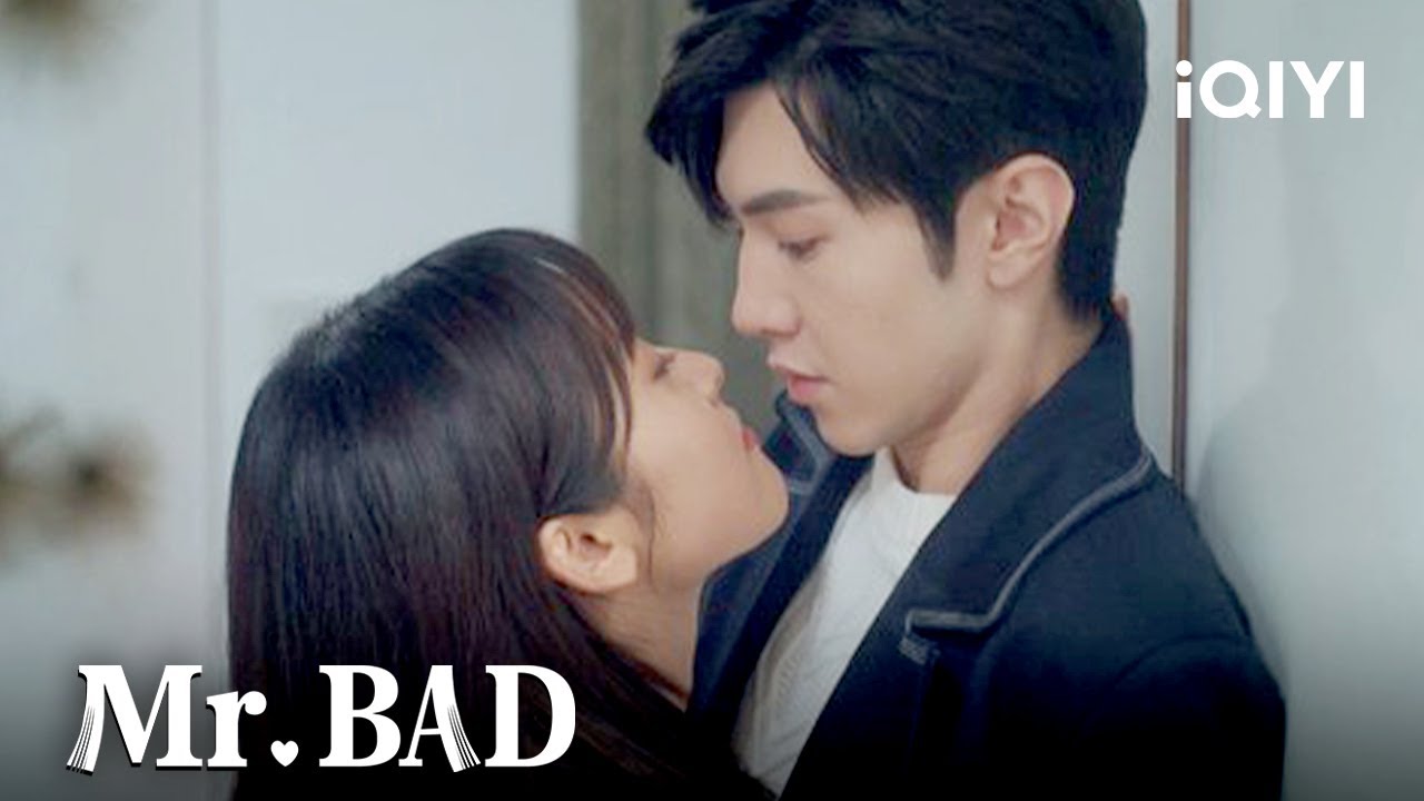 Nan Xing Tries to Seduce Chen Zhe Yuan | Mr. BAD EP5 | iQIYI ...