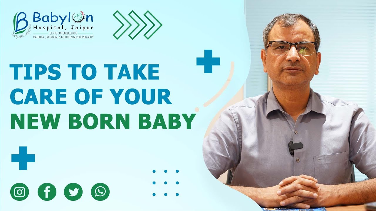Essential Newborn Baby Care Tips | Doctor's Advice for New Parents ...