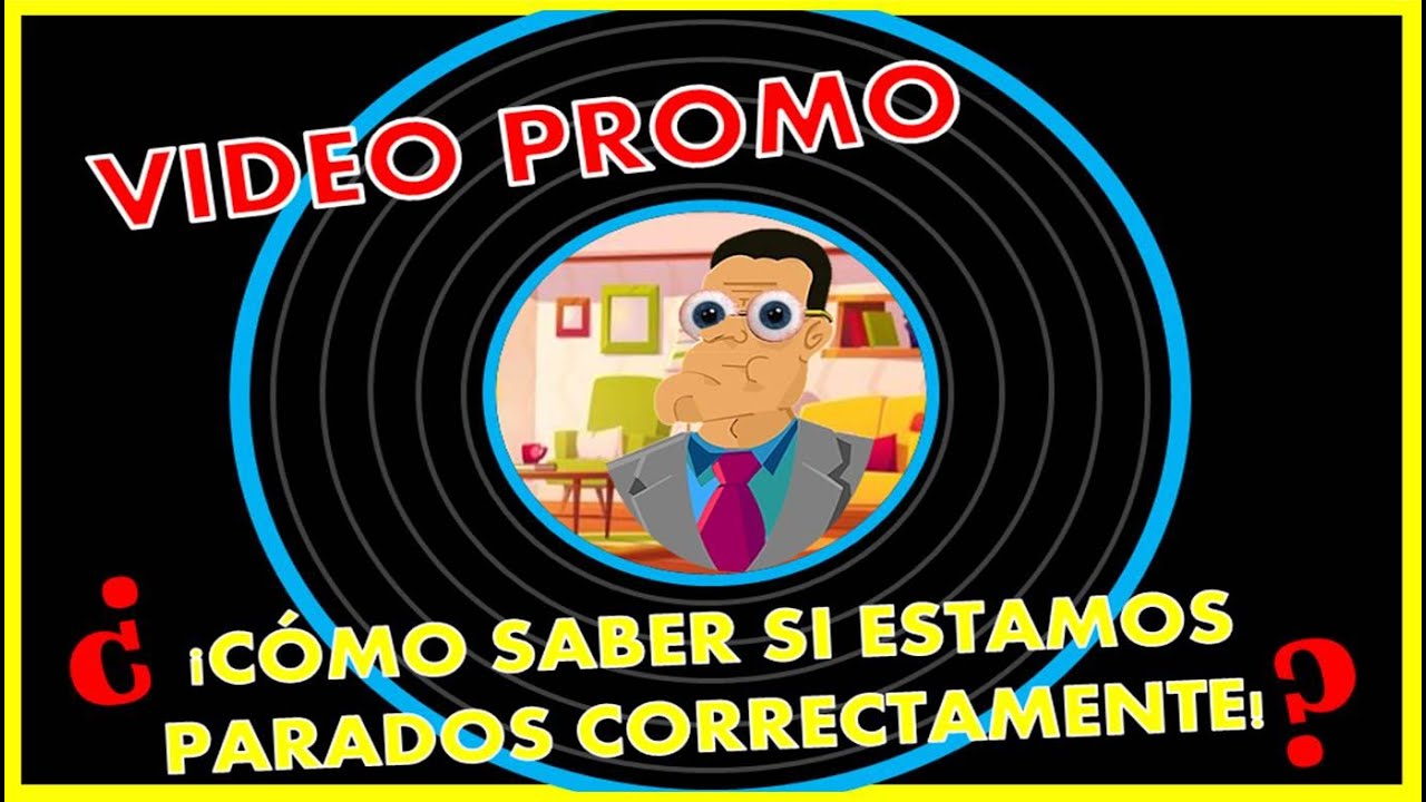 ¿Cómo saber si estamos parados correctamente? | El Tío G Tulio #01 ...