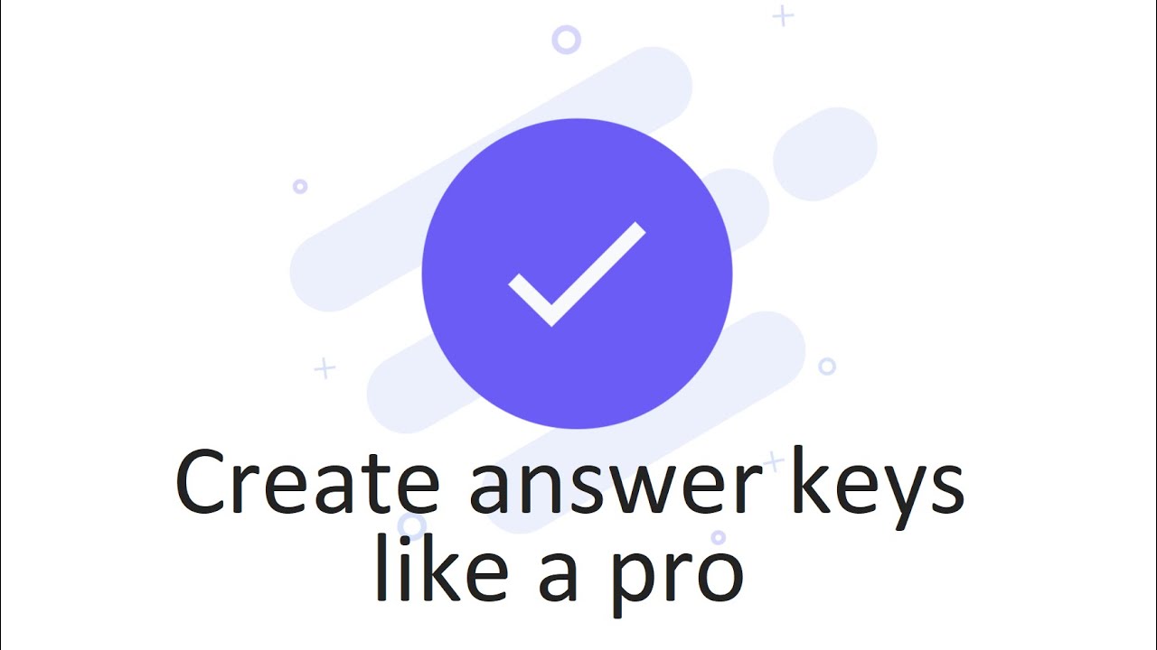 Create answer keys like a pro - YouTube