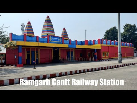 Ramgarh Cantt Railway Station | Ramgarh | Exploring Jharkhand | vlog 74 ...