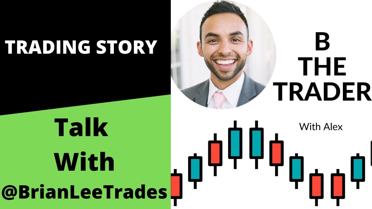 Talk With Traders - Talk with Brian Lee Trades - YouTube