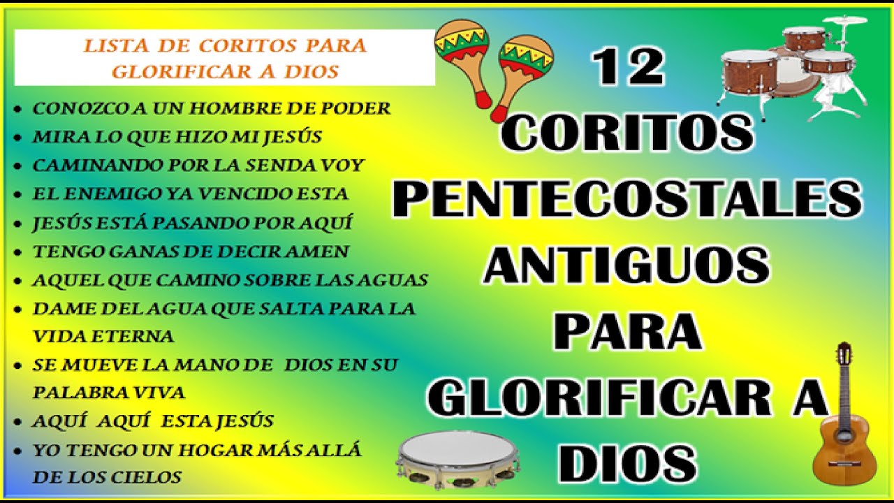 12 COROS ANTIGUOS PARA GLORIFICAR A DIOS - VÍDEO CON LETRAS Acordes ...