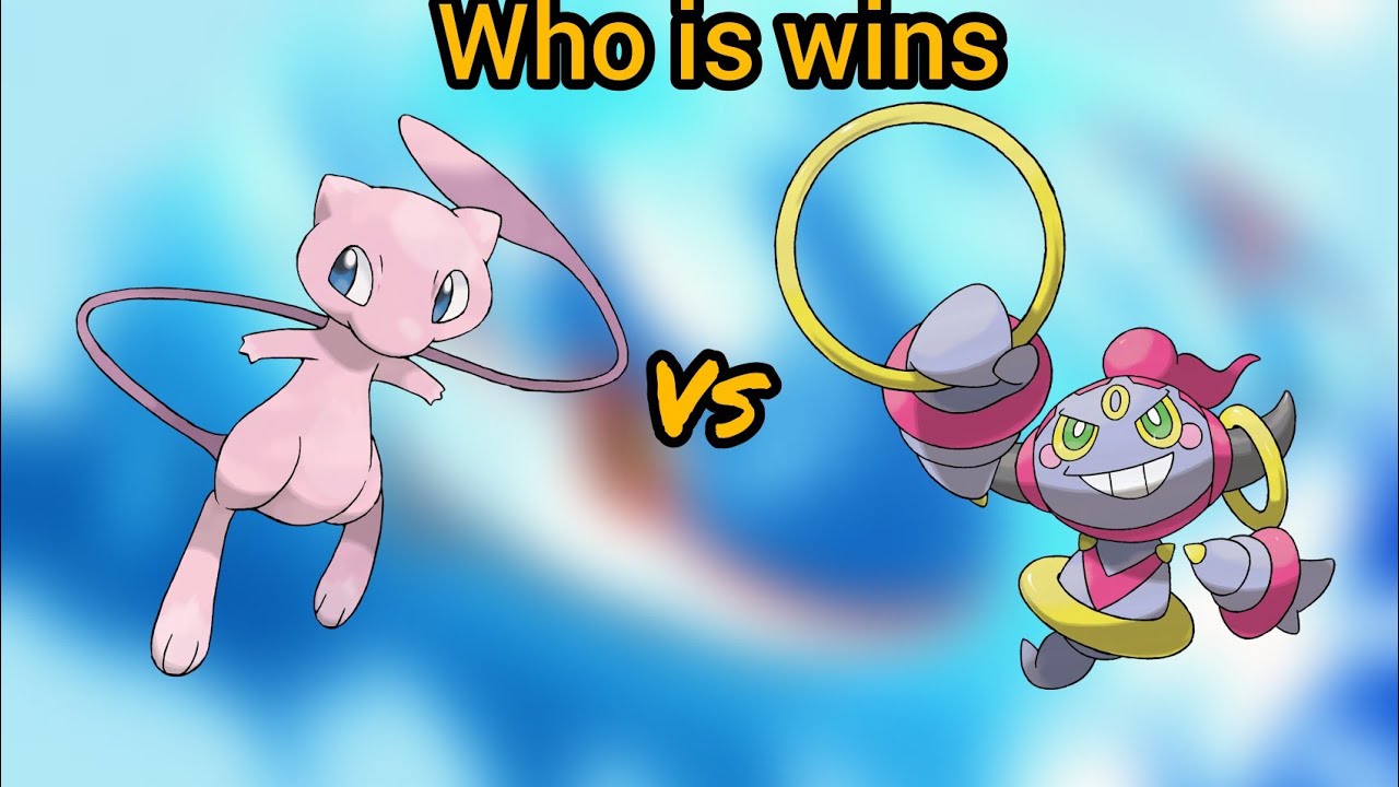 Mew Vs Hoopa who is win? Explain in hindi. - YouTube