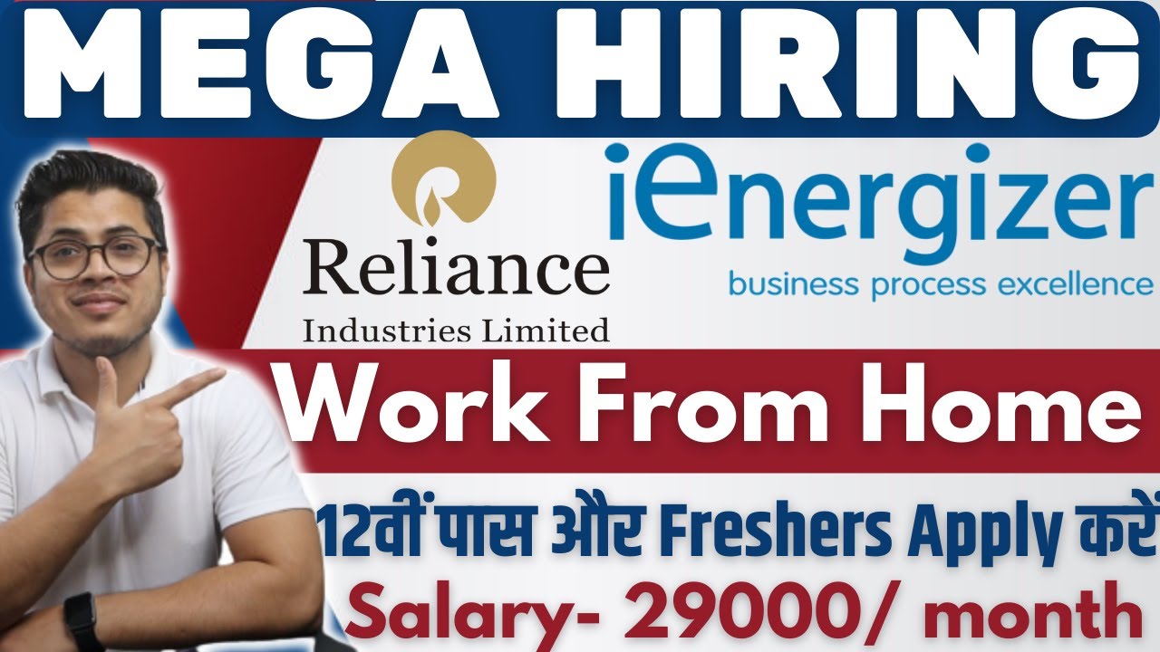 Reliance Work From Home jobs 2021 | iEnergizer jobs for 12th Pass ...