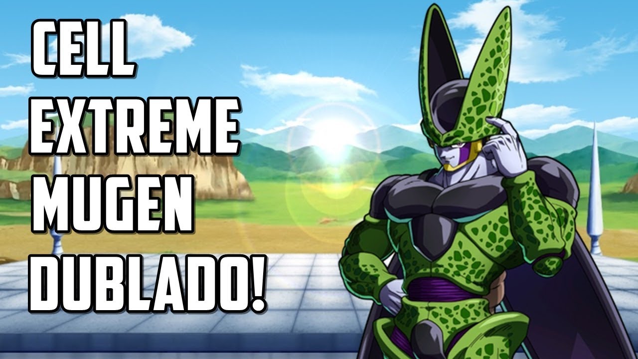 Cell extreme mugen dublado - YouTube