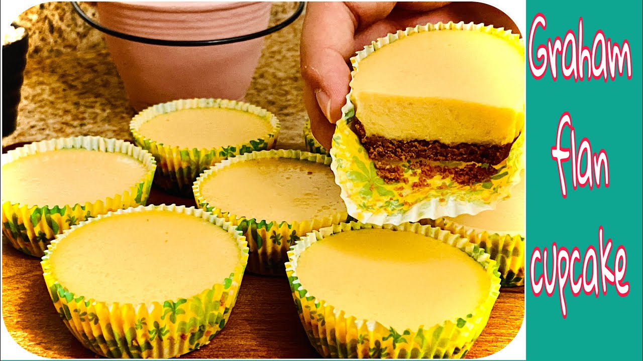 Graham Flan Cupcakes | Graham Flan | Ghie’s Apron - YouTube