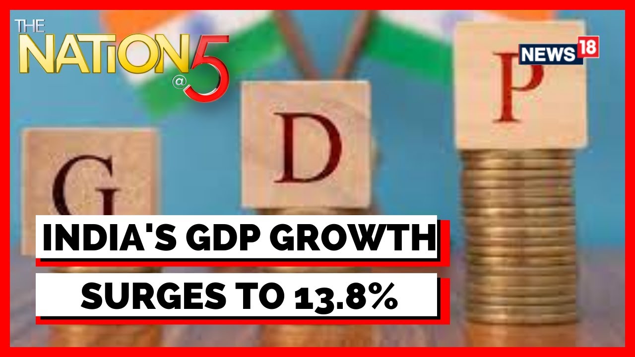 India Growth Story | India's Growth Story,India's GDP Grows At 13.5% In ...