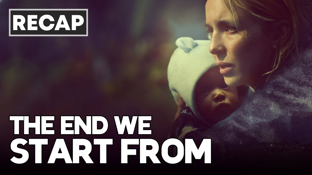 The End We Start From (2023) | Full Movie Recap in English - YouTube