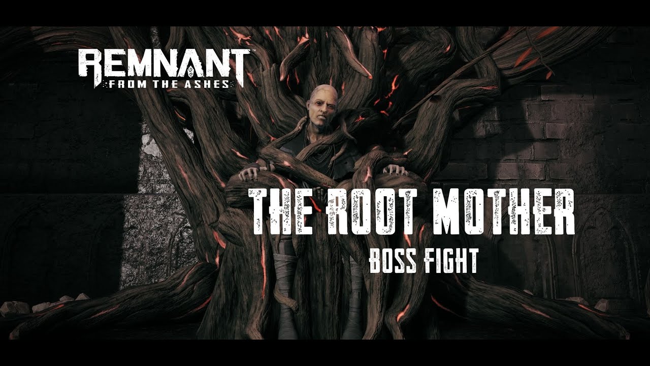 Remnant: From the Ashes - The Root Mother (Boss Fight) - YouTube