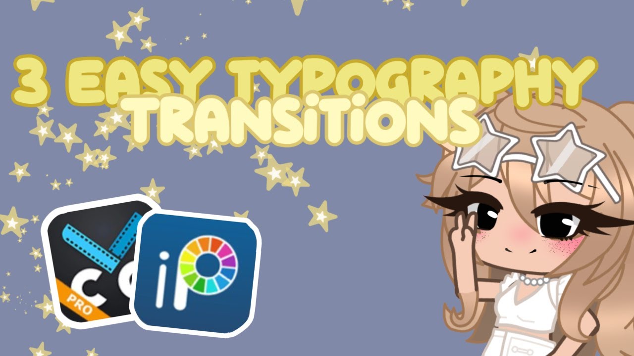 3 easy typography transitions // tutorial // gacha - YouTube