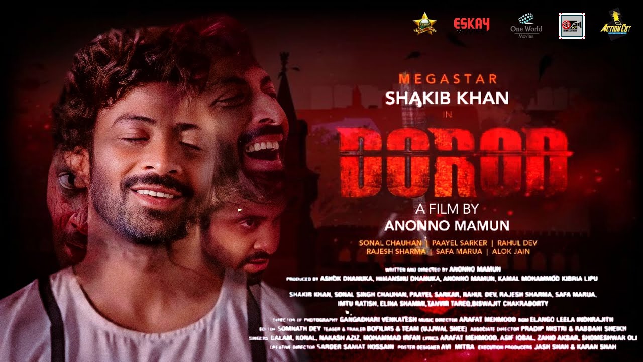 DOROD (দরদ) - official Trailer | Shakib Khan | Sonal Chauhan | Rahul ...