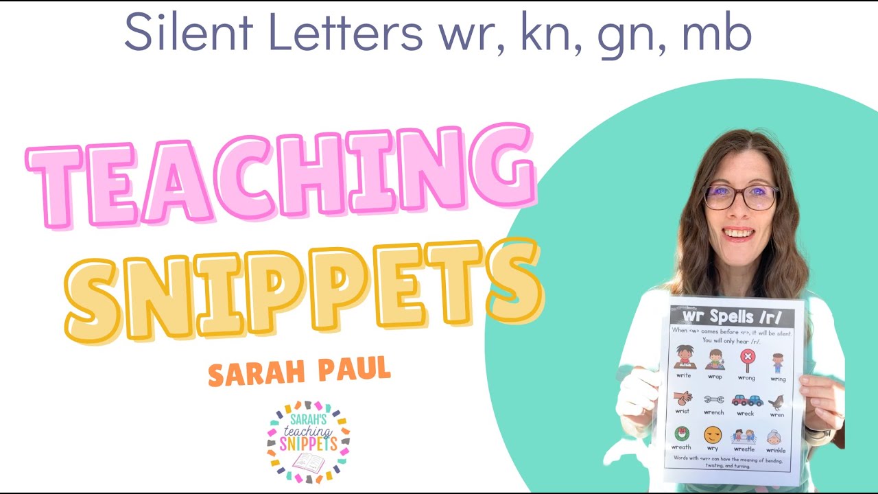 Silent Letters wr, kn, gn, mb - YouTube