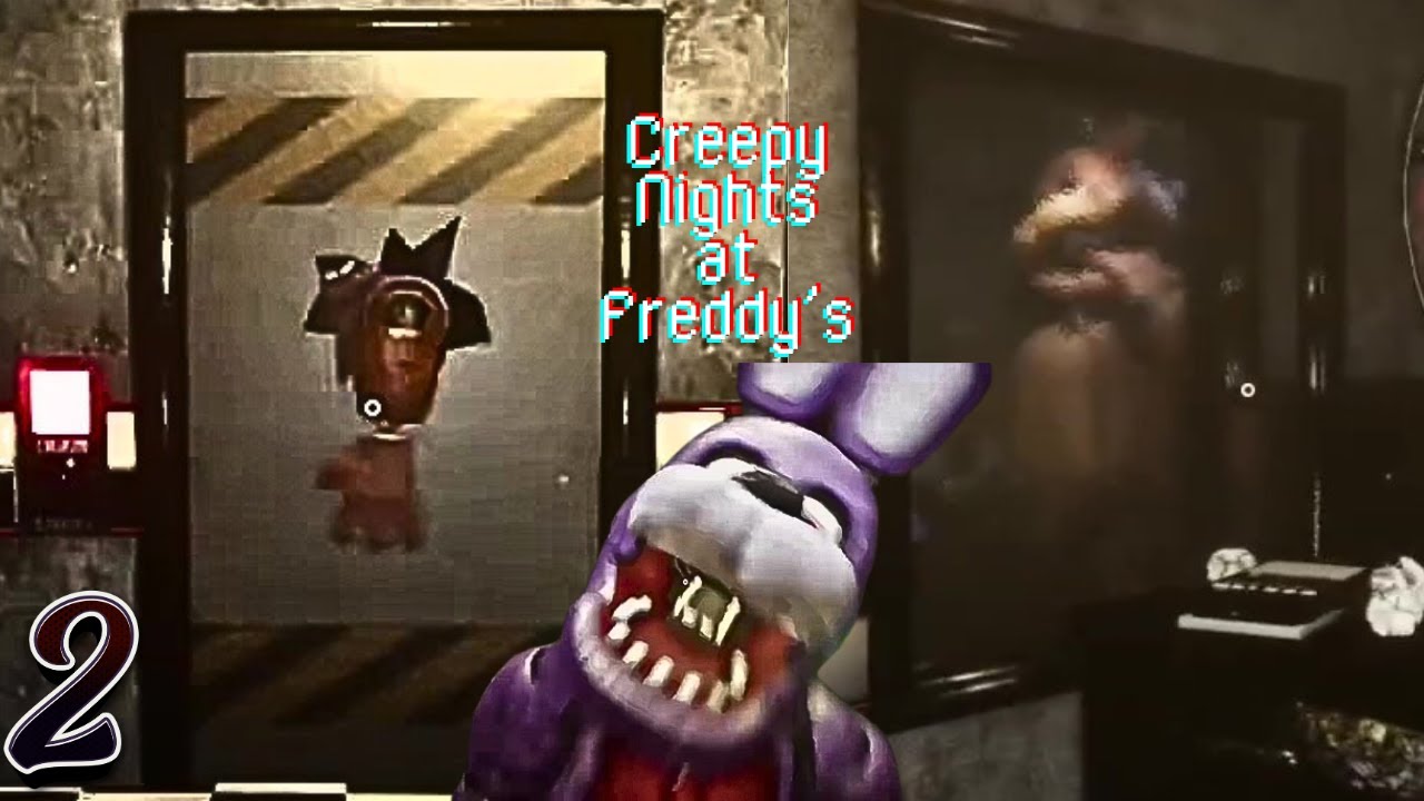 FREDDY FAZBEAR PUNCHED THROUGH MY DOOR!|Creepy Nights at Freddy's (part ...