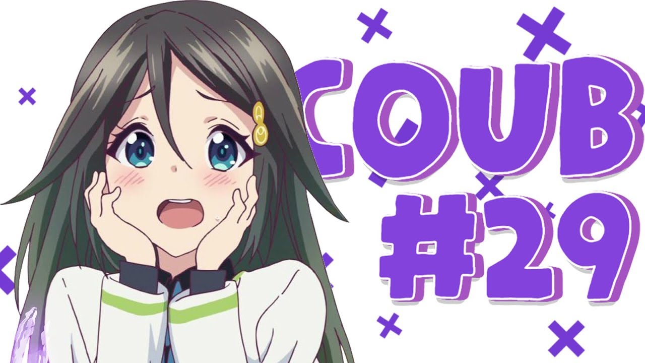 Best Coub #29 Лучшие приколы за неделю/ Cool Coub / Mega coub / Anime ...