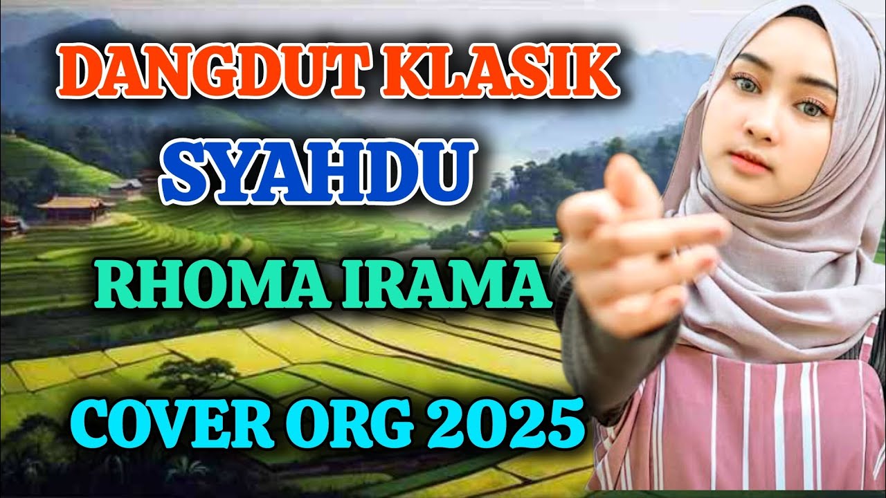 SYAHDU - RHOMA IRAMA- DANGDUT KLASIK - MANUAL ( COVER ORG 2025) - YouTube