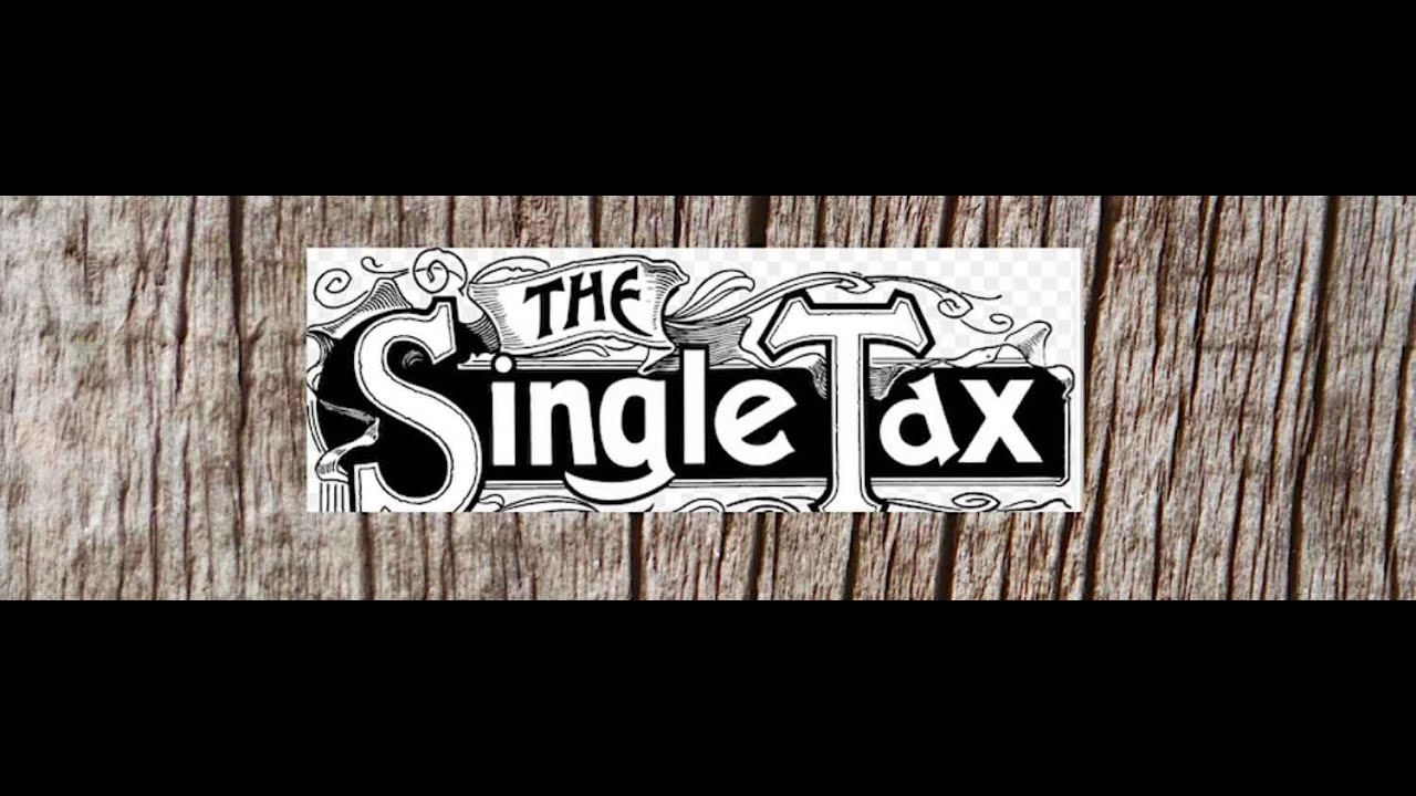 Growth, Expansion and Death of Single Tax Campaigns in the U.S ...