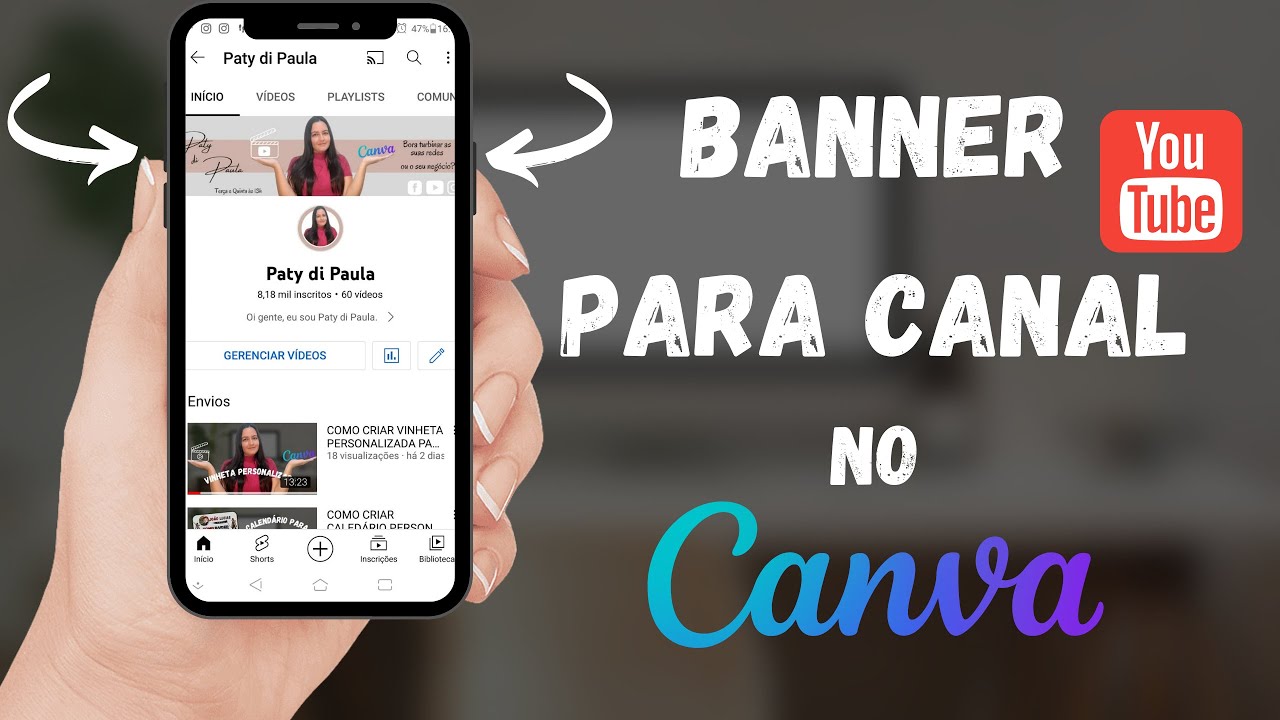 Como Criar Capa Para Um Canal Do Youtube Passo A Passo Simples Youtube