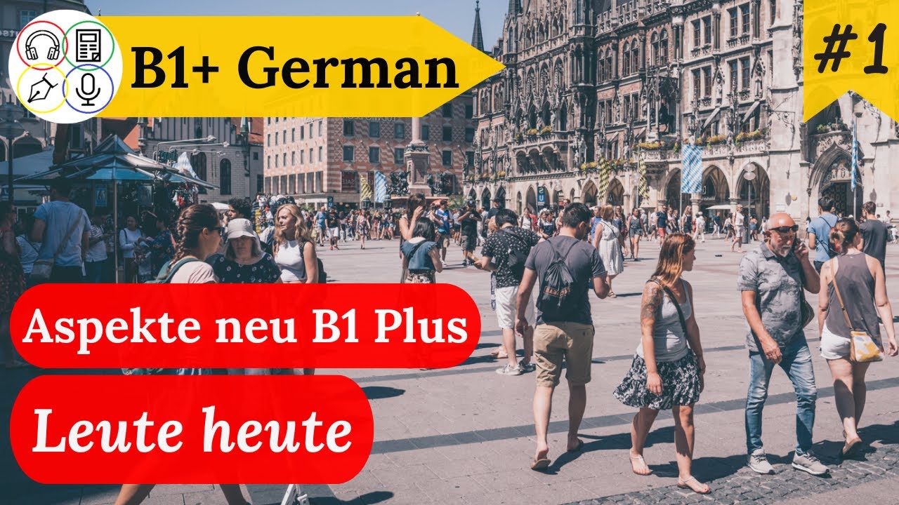 Study B1+ German with Me - Session 1 (Aspekte neu B1+ Lehrbuch/Kursbuch ...