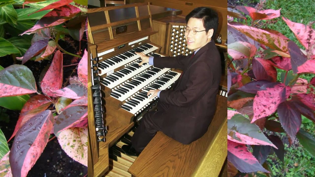 HD When Peace, Like a River, Attendeth my Way - John Hong Organ ...
