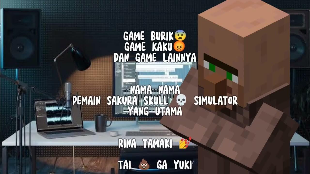 villager nyanyiin lagu Sakura Skull simulator 😨 - YouTube