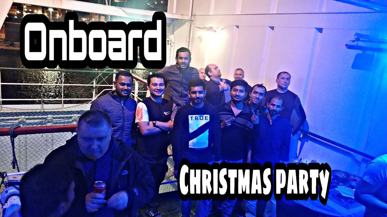 Onboard Christmas Party | Seaman vlog | Life at Sea | M Shawal... - YouTube