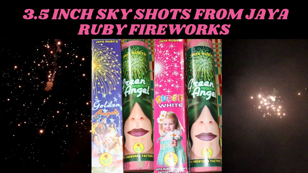 3.5inch Sky Shots from Jaya Ruby Fireworks | Crackers Show Time | CST ...
