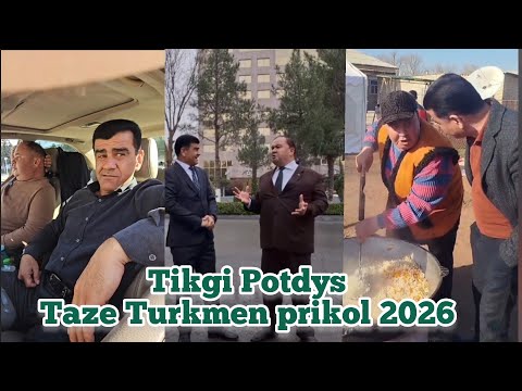 Tikgi Potdys 2026 Taze Turkmen prikol 2026