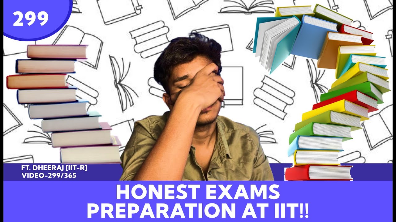 IIT Roorkee | Honest Exam Preparation at IIT | VIDEO-299/365 - YouTube