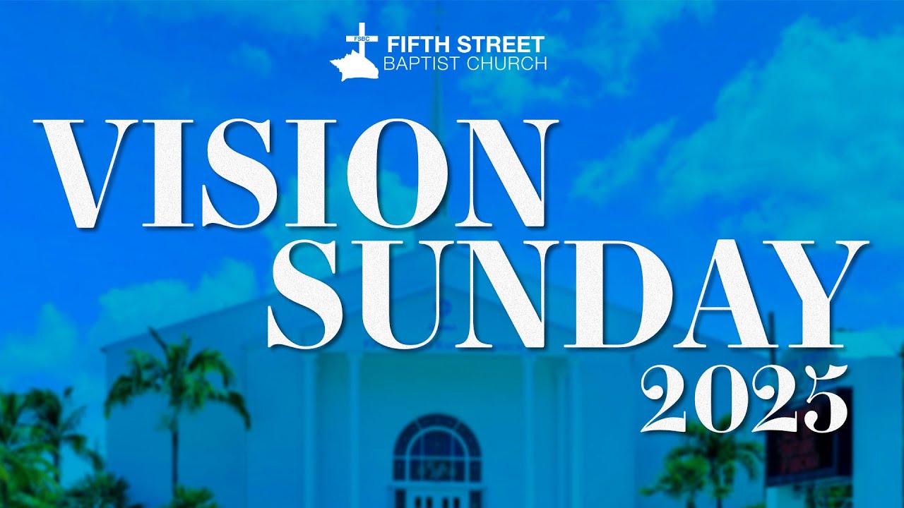 Vision Sunday 2025 | FSBCKW Praise & Worship Evening Service 02/02 ...