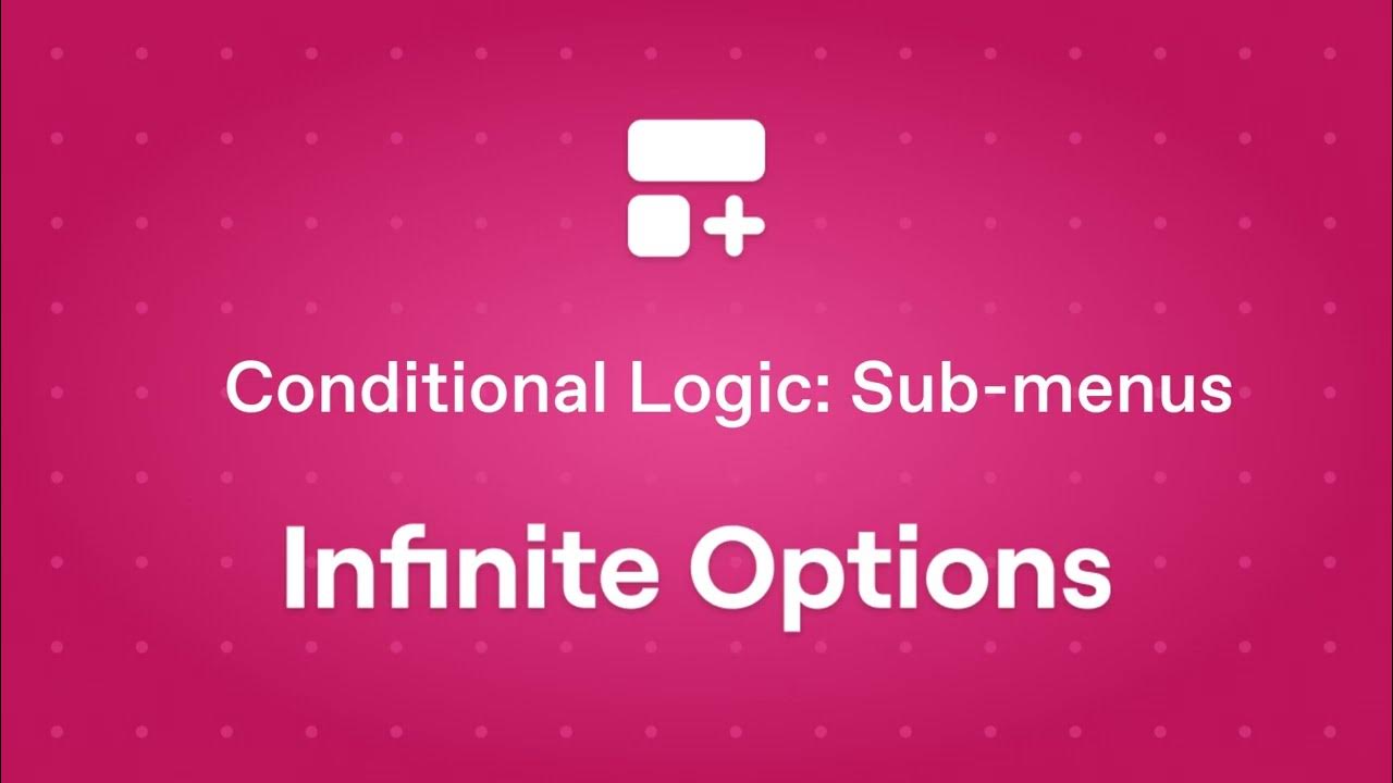 Set up Conditional Logic: Sub-menus - YouTube