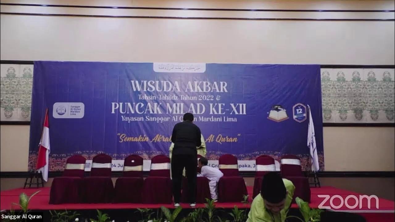 WISUDA AKBAR TAHSIN TAHFIDZ 2022 & PUNCAK MILAD KE 12 - YouTube