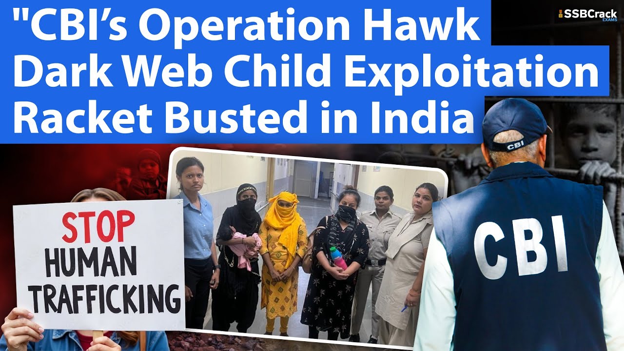 CBI’s Operation Hawk Dark Web Child Exploitation Racket Busted in India - YouTube