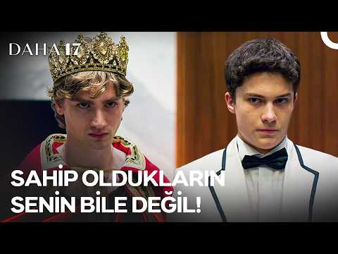 Kral Olan Sen Değilsin, Kral Olan O! - Daha 17 | 1. Bölüm