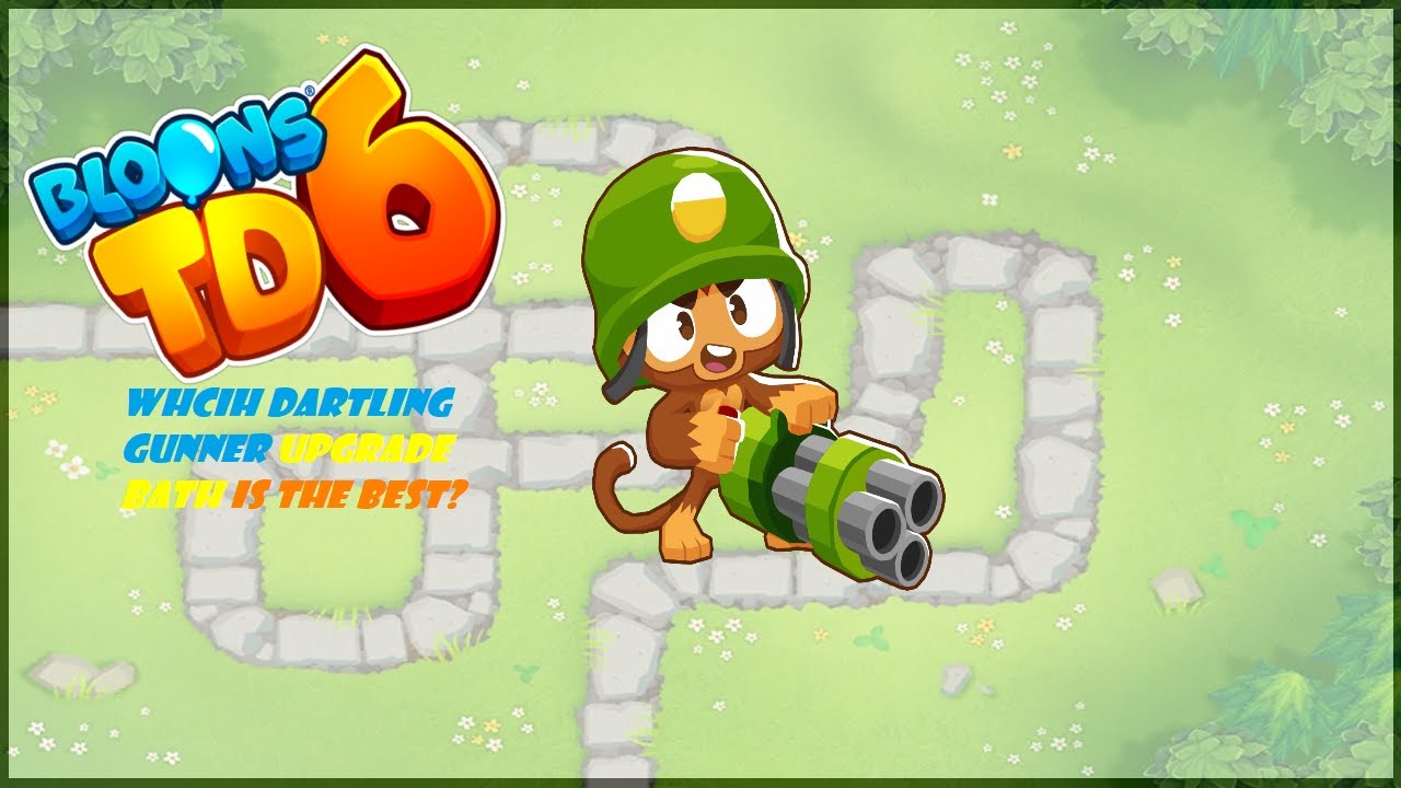 Bloons TD 6 Which Dartling Gunner Upgrade Path Is The Best? - YouTube
