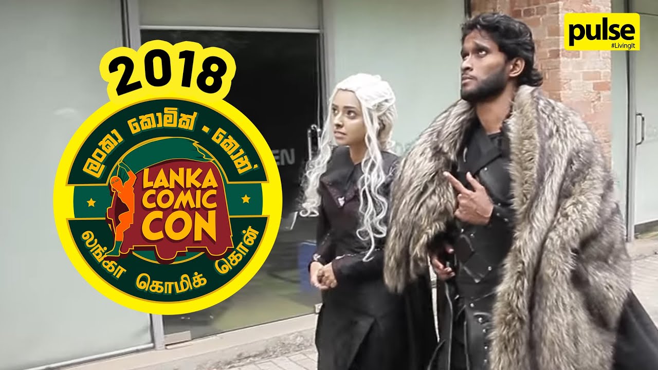 Lanka Comic Con 2018 - YouTube
