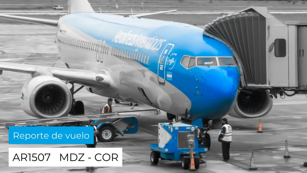 Reporte de vuelo: Mendoza - Córdoba / AR1507 - YouTube