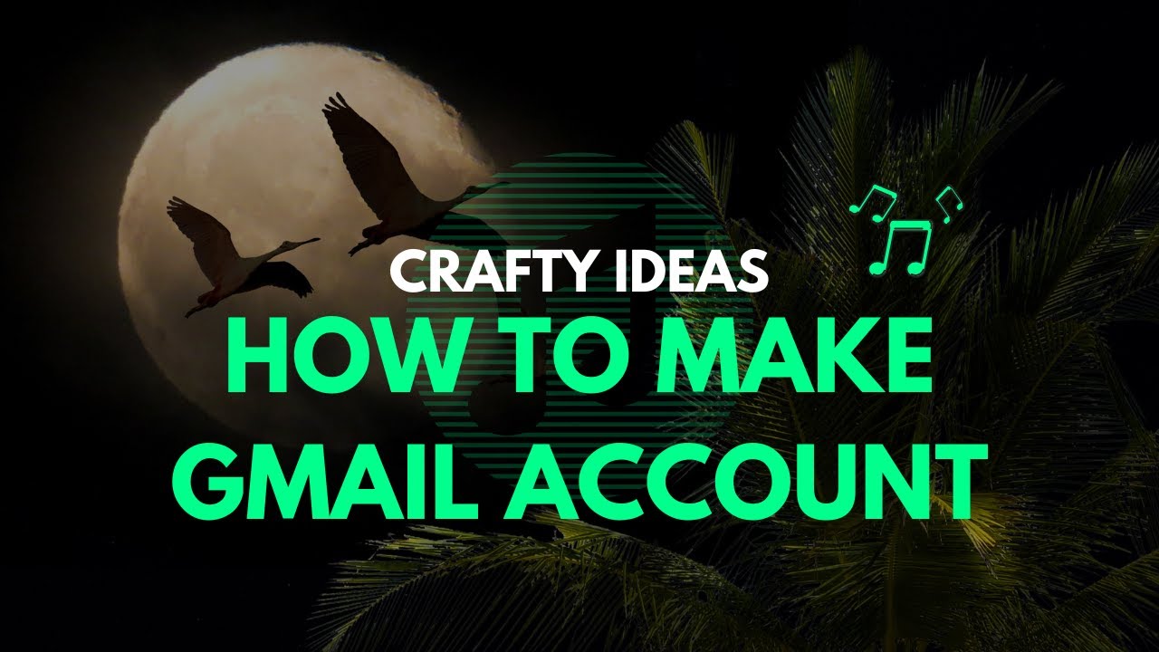 How to make Gmail account_Crafty Ideas - YouTube