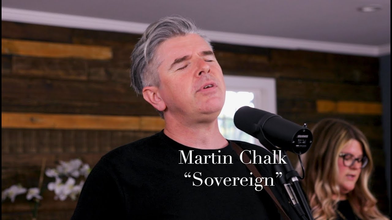 Sovereign | Martin Chalk | Simple Worship Session - YouTube