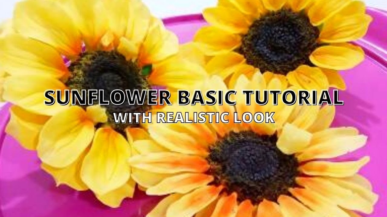 BASIC SUNFLOWER CAKE TOPPER TUTORIAL USING HUMID FREE FLOWER PASTE🌻 ...