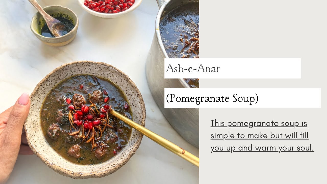 Ash-e-Anar (Pomegranate Soup) | surprisingly easy to make – give it a ...
