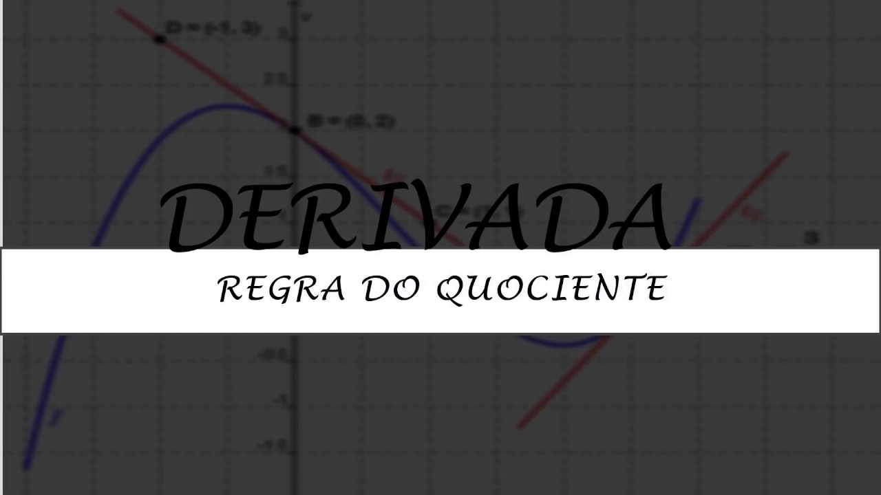 Derivada - regra do quociente - YouTube